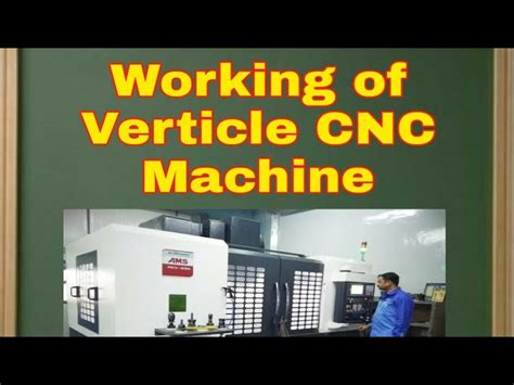 What Is A Cnc Vertical Milling Machine Get Business Machinery