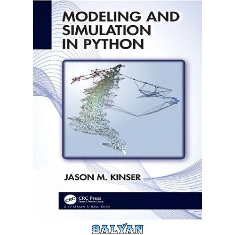 خرید و قیمت دانلود کتاب Modeling And Simulation In Python ترب