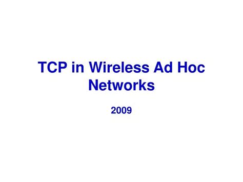 Ppt Enhancing Tcp Performance In Wireless Networks Tcp Congestion