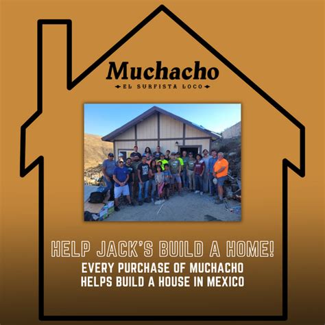 Muchacho Mexico Home Build Jacks Surfboards