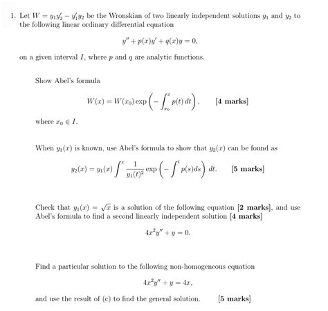 Solved 1 Let Wy1y2′−y1′y2 Be The Wronskian Of Two Linearly