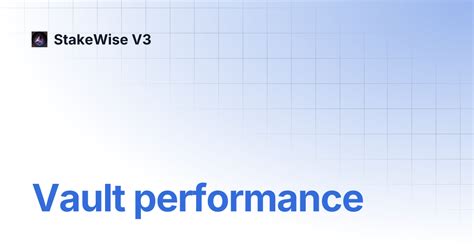 vault performance stakewise v3