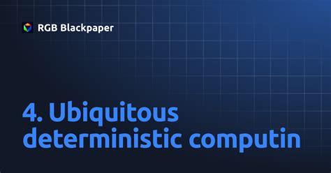 4 Ubiquitous Deterministic Computin Rgb Blackpaper