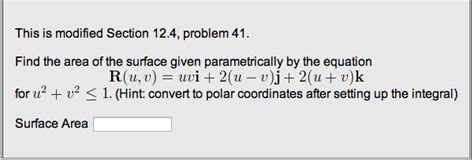 solved find the area of the surface given parametrically by