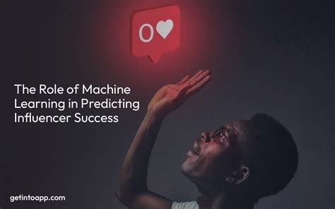 The Role Of Machine Learning In Predicting Influencer Success