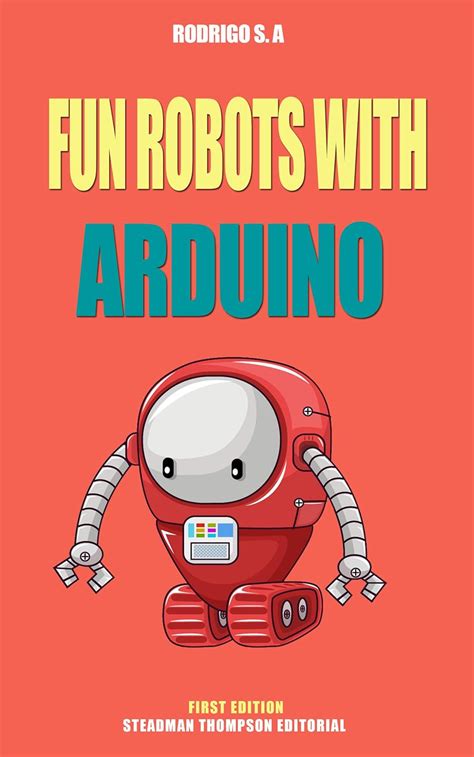 Amazon Fun Robots With Arduino Easy To Find Parts Interesting And Complex Behavior Line