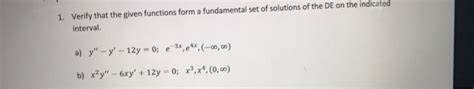 solved 1 verify that the given functions form a fundamental