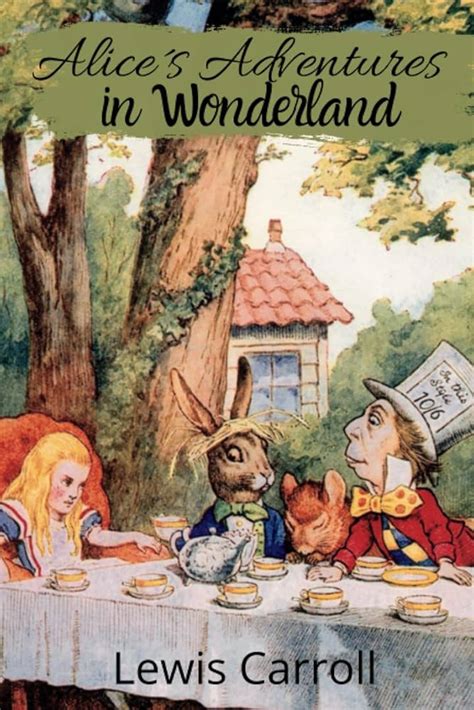 Lewis Carroll Alices Adventures In Wonderland