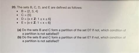 solved 20 the sets b c d and e are defined as follows