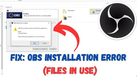 Fix Obs Installation Error Obs Files Are Being Used By The Following