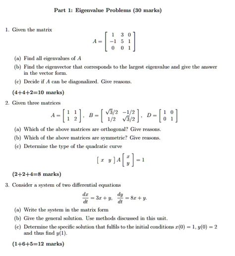 Solved Part I Eigenvalue Problems 30 Marks Given The Matrix 4 A