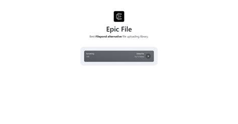 GitHub Saff Elli Khan Epic File A Filepond Alternative Javascript Library