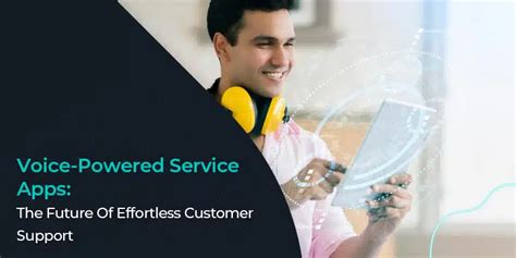 Voice Powered Service Apps Mobile App Development