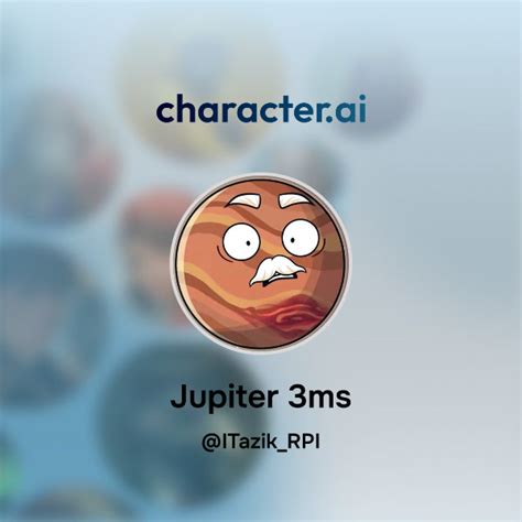 Chat With Jupiter 3ms Character Ai Personalized Ai For Every Moment Of Your Day