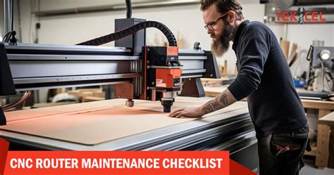 CNC Router Maintenance Checklist Taking Care Of Your CNC Router