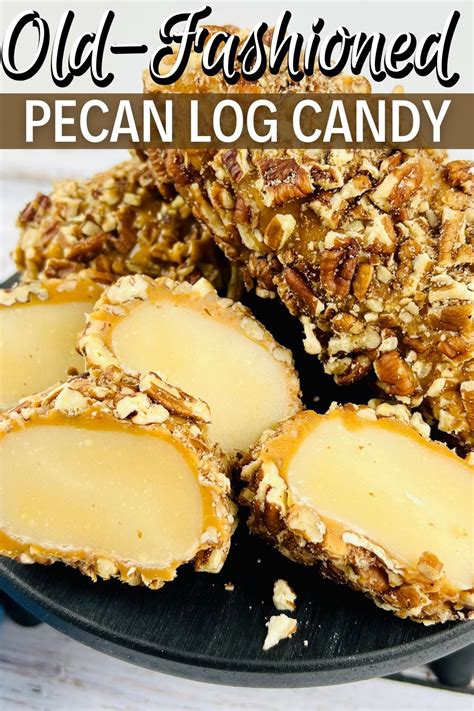 Old Fashioned Georgia Pecan Log Candy Recipe