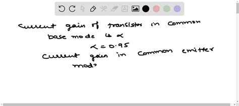 The Current Gain Of A Transistor In Common Base Mode Is The Current Gain Of The Same