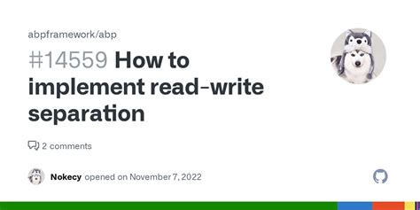 How To Implement Read Write Separation · Issue 14559 · Abpframeworkabp · Github
