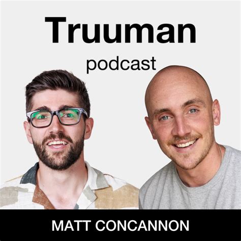 Truuman Podcast Real Talk Rhythm And Radical Honesty Free Listening