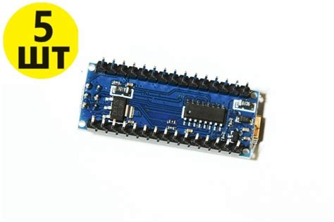 Плата Arduino Nano V 30 Atmega328p Ch340 5 штуки купить с доставкой по выгодным ценам в