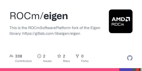 Github Rocmeigen This Is The Rocmsoftwareplatform Fork Of The Eigen
