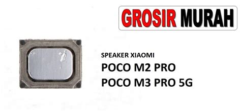 SPEAKER XIAOMI POCO M PRO M PRO G