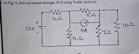 Solved In Fig find out current through Ω using Chegg