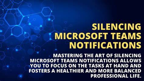 Silence Microsoft Teams Notifications Mastery Orionnetworks