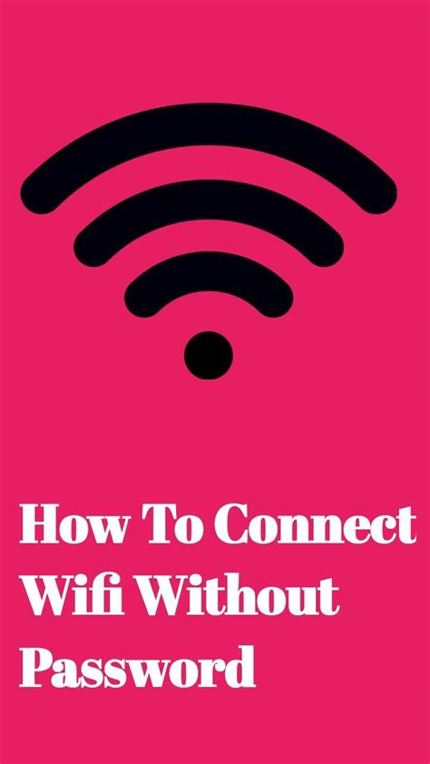 Connect Wifi Without Password Apk For Android Download