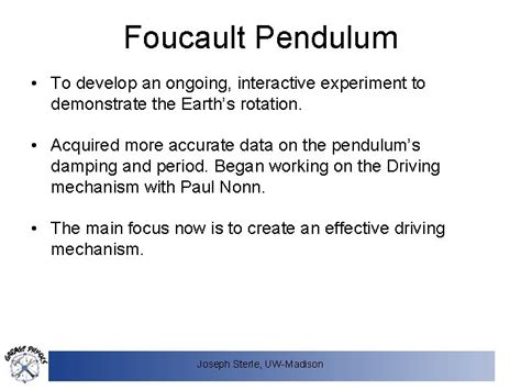 Foucault Pendulum To Develop An Ongoing Interactive Experiment