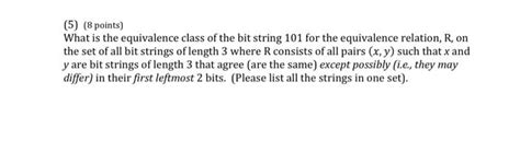 solved 5 8 points what is the equivalence class of the