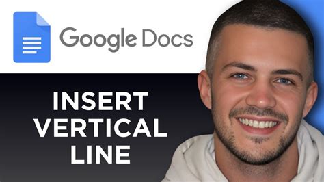 How To Insert Vertical Line In Google Docs (Step By Step) - YouTube