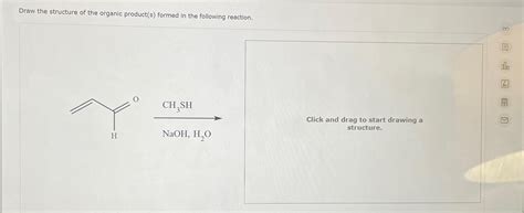 Solved Draw The Structure Of The Organic Product S Formed Chegg
