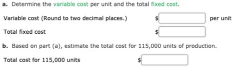 solved a determine the variable cost per unit and the total