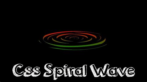Css Spiral Wave Animation Css Animation By Codeside Youtube