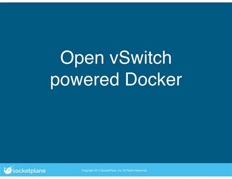 PDF Open VSwitch Powered Dockeropenvswitch Org Support Ovscon Docker Powered OVS