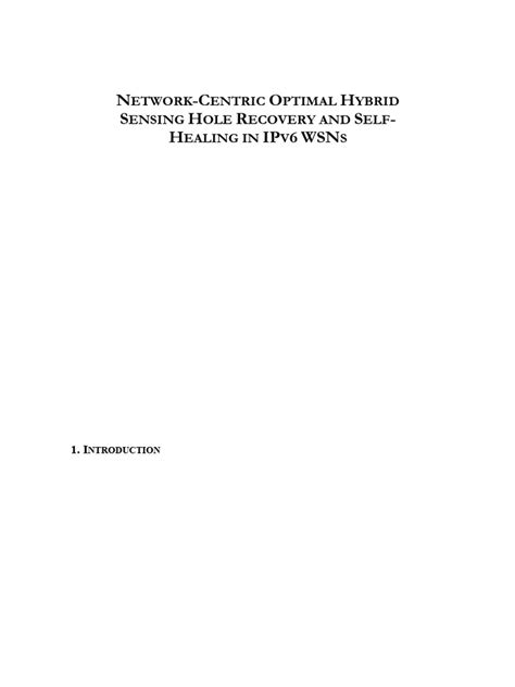 Network Centric Optimal Hybrid Sensing Hole Recovery And Self Healing In Ipv6 Wsns Pdf