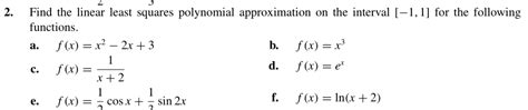 solved 2 find the linear least squares polynomial