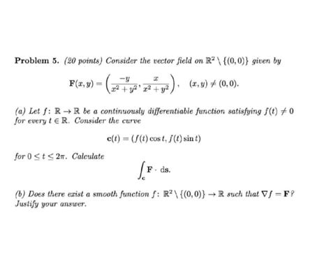 Solved Problem Points Consider The Vector Field On Chegg