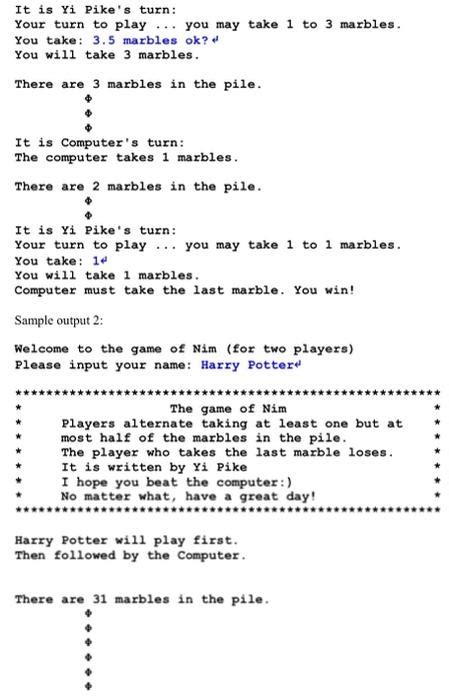 Solved Problem Statement In A Game Named Nim Two Or More