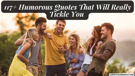 117 Humorous Quotes That Will Really Tickle You 2025