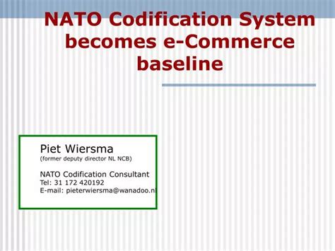 Ppt Nato Codification System Becomes E Commerce Baseline Powerpoint Presentation Id 2985169