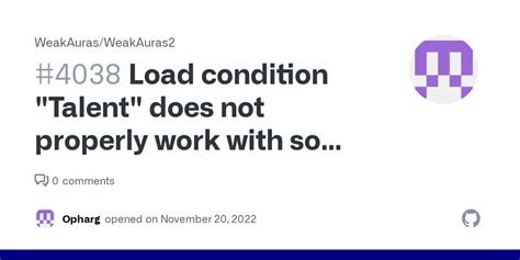 Load Condition Talent Does Not Properly Work With Some Talents