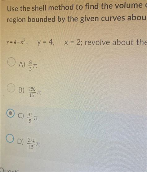 Solved Use the shell method to find the volume region | Chegg.com