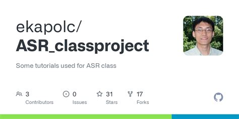 Github Ekapolc Asr Classproject Some Tutorials Used For Asr Class