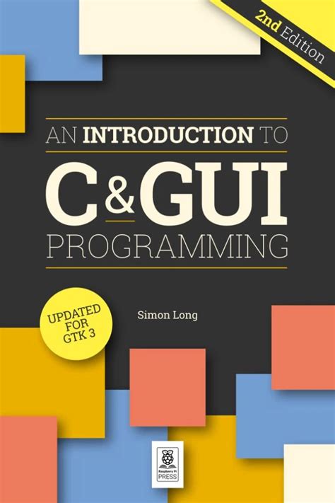 An Introduction To C And Gui Programming 2nd Edition Free Download Book Pdf Epub