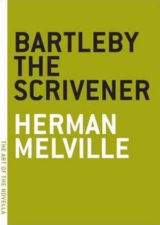 22 Quotes From Bartleby The Scrivener By Herman Melville