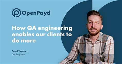 test test and test again how qa engineering enables our clients to do