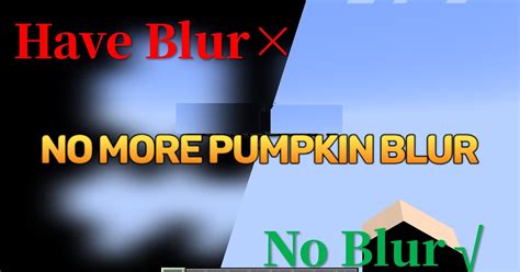 No More Pumpkin Blur For Minecraft 1 21 1