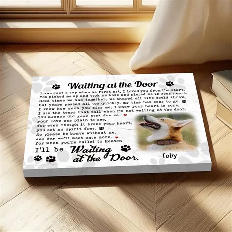 Waiting At The Door Dog Poem Custom Dog Memorial Canvas Print